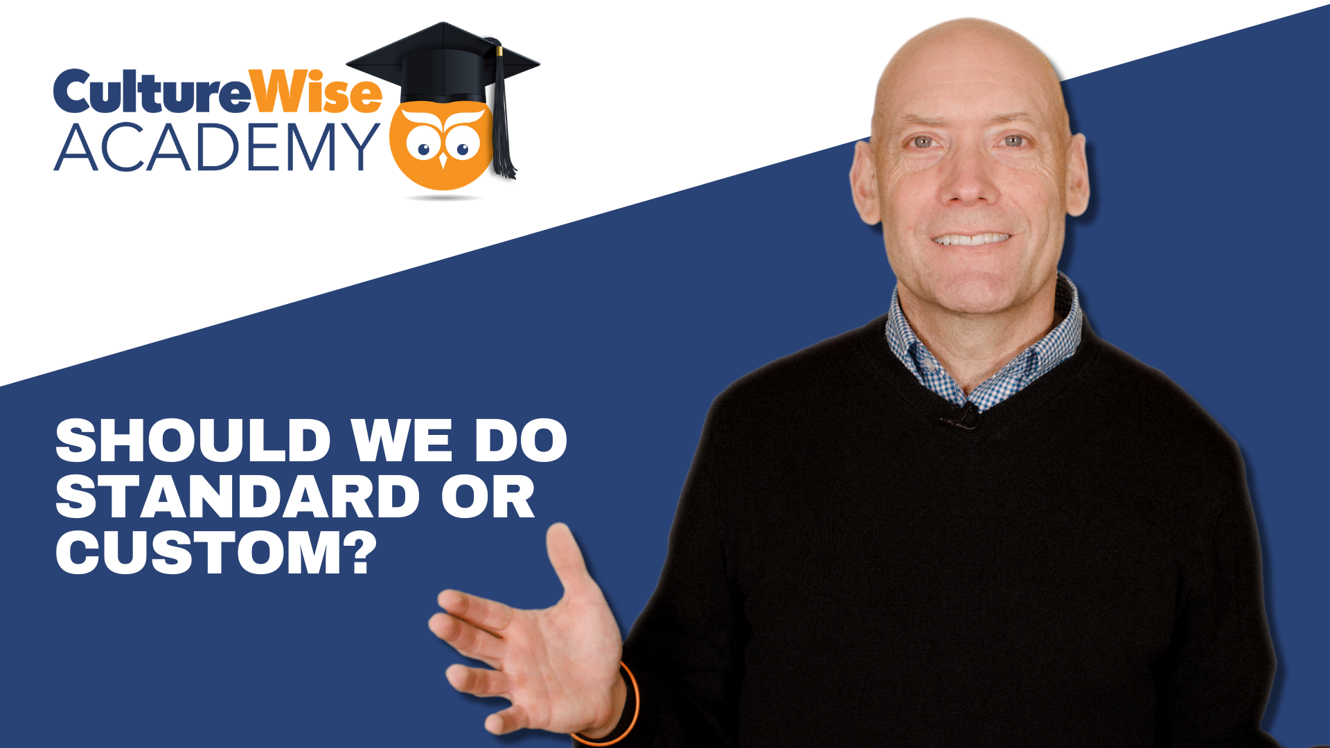 Standard vs Custom editions